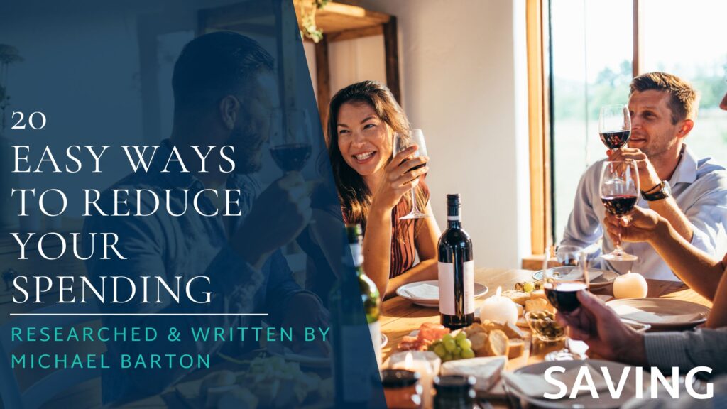 20 Easy Ways To Reduce Your Spending